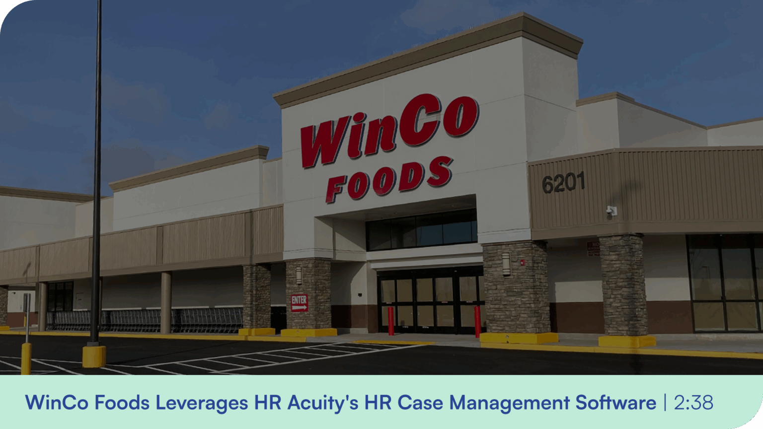 How WinCo Leverages HR Acuity's Case Management